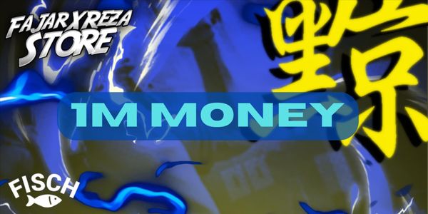 Buy Money 1M Money Fisch 3135830 | itemku
