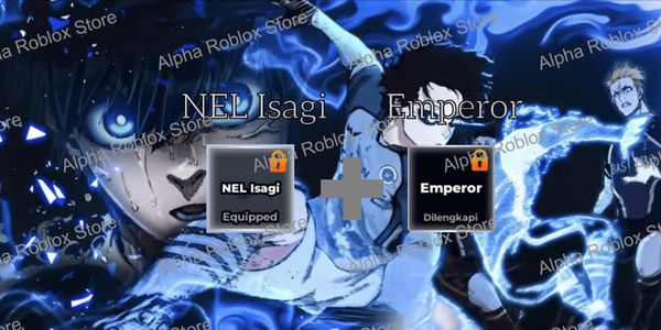 Buy Account NEL Isagi Style + Emperor Flow - Akun Blue Lock Rivals Blue ...