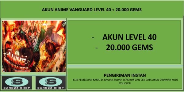 Beli Akun Akun Anime Vanguards Level 40 + 20.000 Gems Anime Vanguards ...