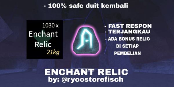 Beli Item ENCHANT RELIC | FISCH + EXTRA BONUS Fisch Terlengkap dan ...