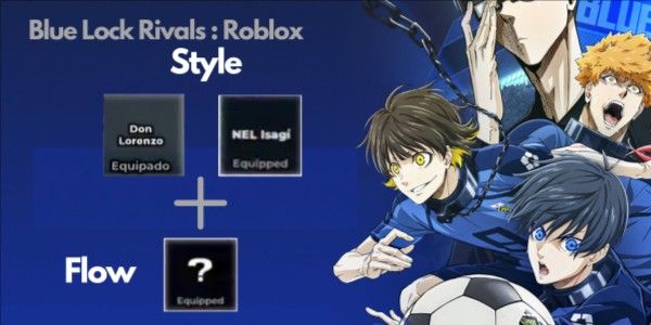 Buy Account 2 world class styles (Don Lorenzo x Nel isagi), Flow mythic ...