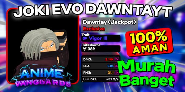Buy Boosting Services Dawntay (Jackpot) Anime Vanguards 3427532 | itemku