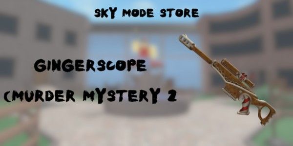 Buy Weapon Gingerscope Murder Mystery 2 3452479 | itemku