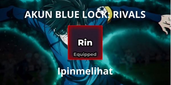 Buy Account Rin (Style) Blue Lock Rivals 3346556 | itemku
