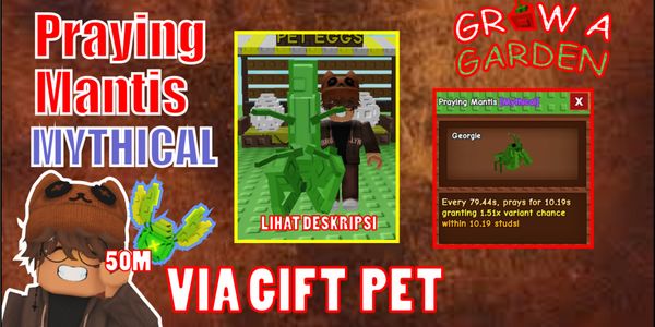 Buy Item PRAYING MANTIS (MYTHICAL) - Grow a Garden Grow A Garden ...