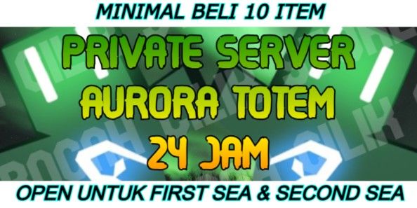 Buy Item Aurora Totem & Sundial Totem | Private Server 24 JAM Sharing ...
