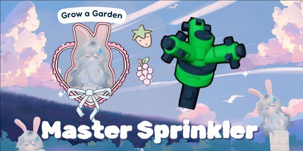 Buy Item Master Sprinkler Grow A Garden 3467484 | itemku