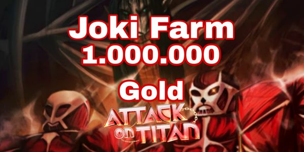 Buy Boosting Service Joki Farm Gold Attack on Titan Revolution 3588953 ...
