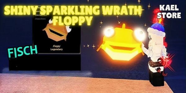 Buy Fish Shiny Sparkling Wrath Floppy Fisch cheapest May 2026 | itemku