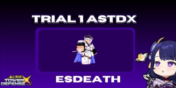 Beli Joki All Star Tower Defense X ASTDX - Trial 1 Get Esdeath All Star ...