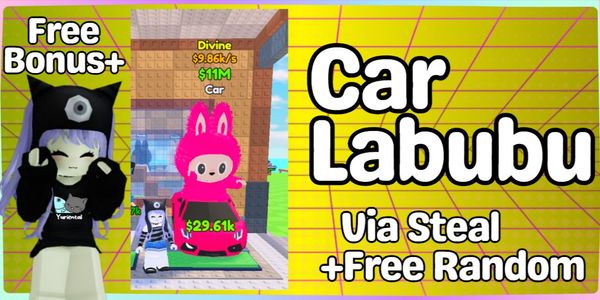Buy Item Car Labubu [Divine] - Steal a Labubu Steal a Labubu 3633419 ...