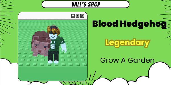 Buy Pets Blood Hedgehog - Legendary - Grow A Garden Grow A Garden ...