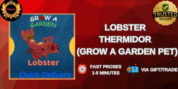 Buy Pets Lobster Thermidor - Grow A garden Grow A Garden 3730209 | itemku