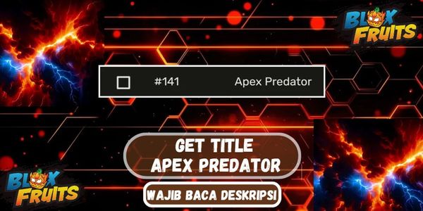 Buy Gaming Buddy GET TITLE APEX PREDATOR Blox Fruits 3735185 | itemku
