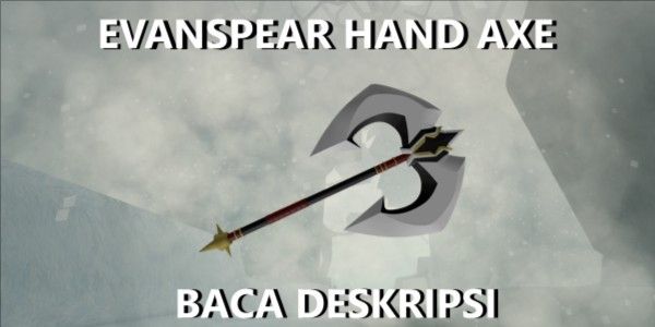 Beli Weapon Evanspear Hand Axe - Deepwoken Deepwoken Termurah Mei 2026 ...