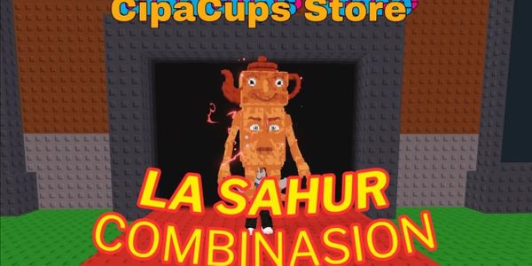 Buy Item THE SAHUR COMBINATION [ STEAL A BRAINROT ] Steal A Brainrot ...