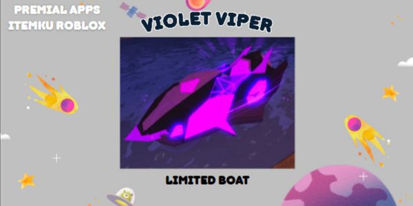 Buy Item Violet Viper Boat (Limited Boat) | Fisch Fisch cheapest May ...