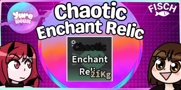 Buy Item Chaotic Enchant Relic - Underground Music Venue Fisch 3685247 ...