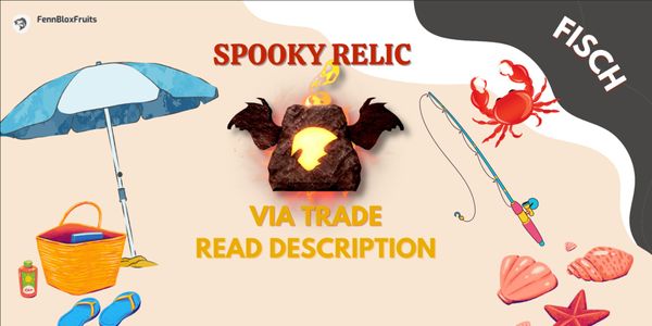 Beli Item Spooky Relic Fisch Terlengkap dan Termurah Mei 2026 4050630 ...