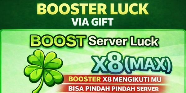 Beli Item BOOST SERVER LUCK X8 — FULL PRIVATE SERVER 12 JAM SERVER ...